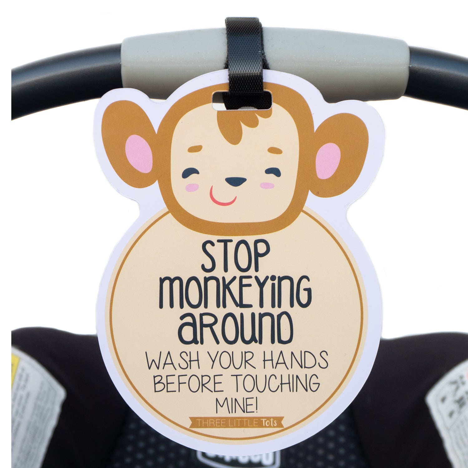 Don't touch my baby Car Seat Sign – Three Little Tots